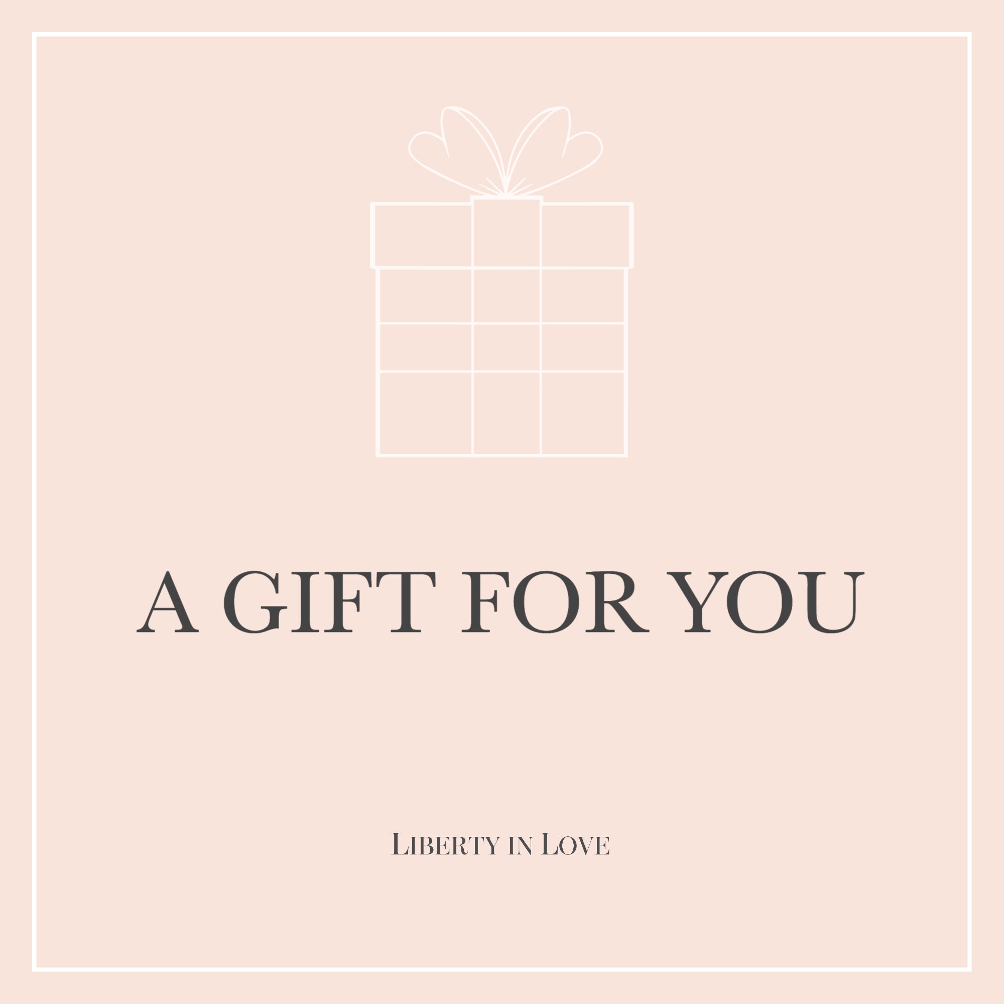 Liberty in Love e-gift card